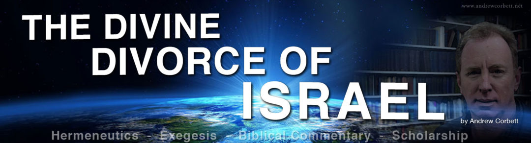 The Divine Divorce of Israel- An Explanation of Jeremiah Chapter 3 vs 8.