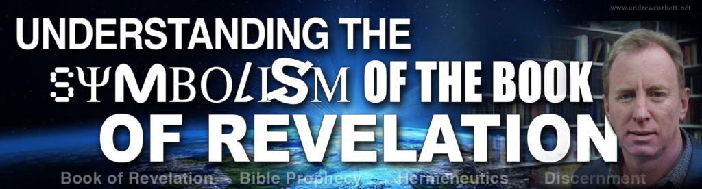 Understand The Symbolism of The Book of Revelation