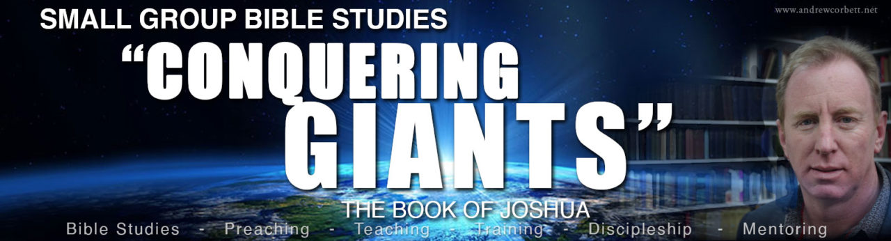CONQUERING GIANTS - Biblical Thinking with Dr Andrew Corbett