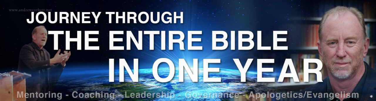 Daily Bible Reading Program - Biblical Thinking with Dr Andrew Corbett